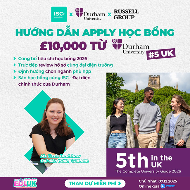 Durham University - Tư vấn học bổng chuyên sâu 1:1 | ISC Education